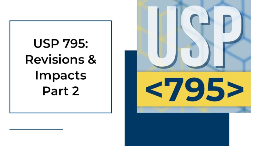 THE PCCA BLOG | USP 797: Revisions & Impacts, Part 1